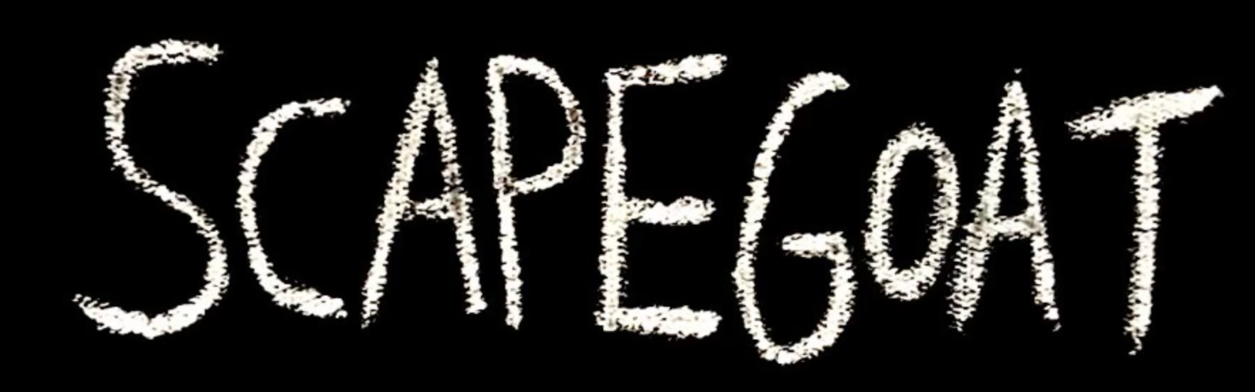 SCAPEGOAT